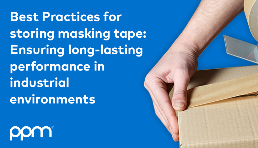 Best Practices for Masking Tape Storage